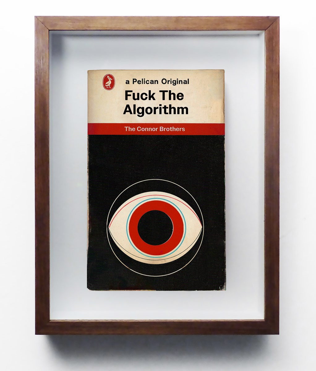 Fuck The Algorithm AP 4/4 | The Connor Brothers - Clarendon Fine Art